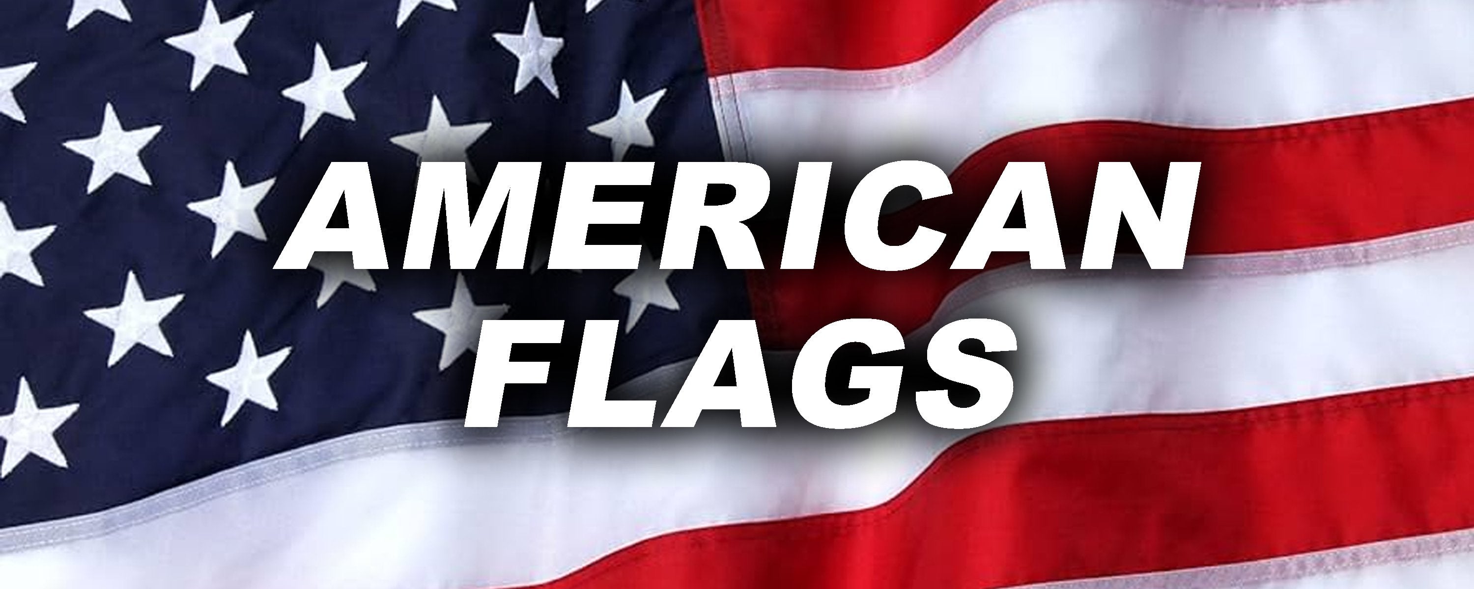 American Flags For Sale | American Flags Made in the USA